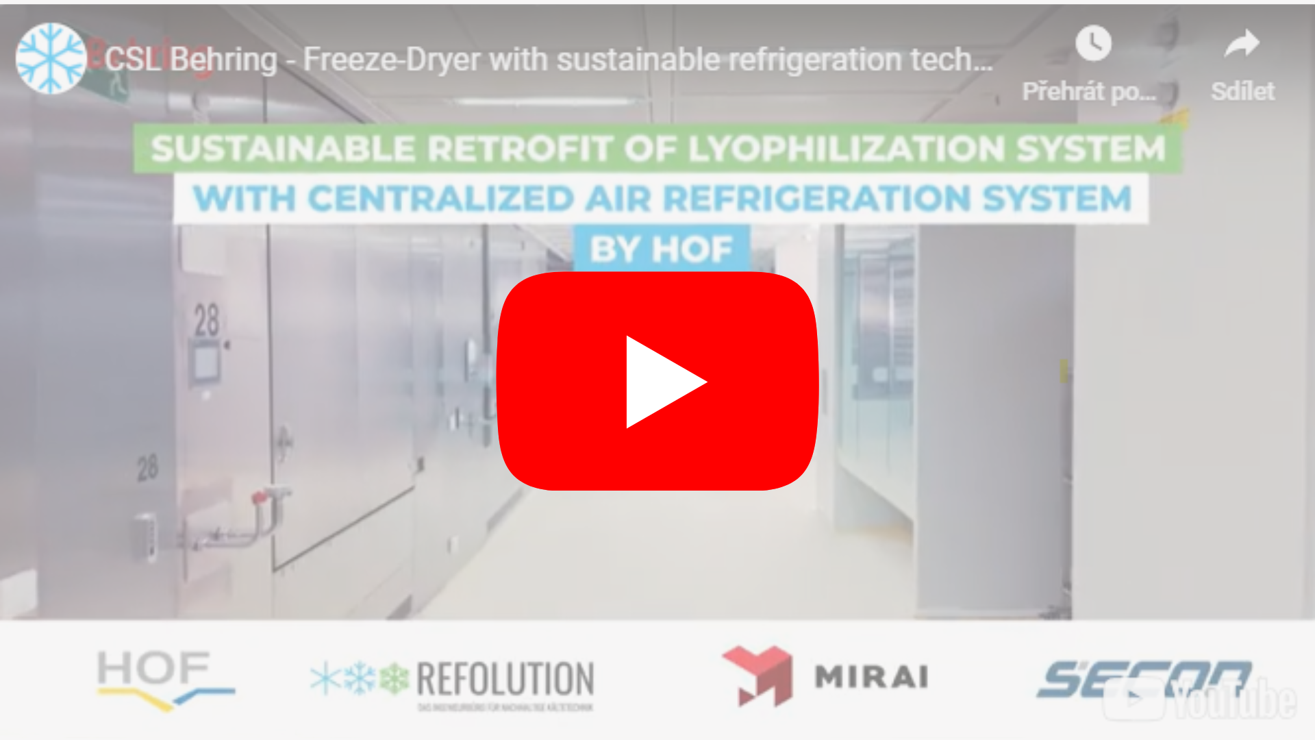 CSL Behring - Freeze-Dryer with sustainable refrigeration technology ...