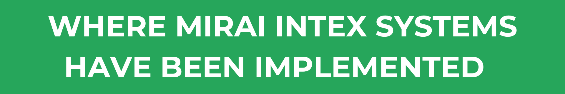 REFERENCES | Mirai Intex